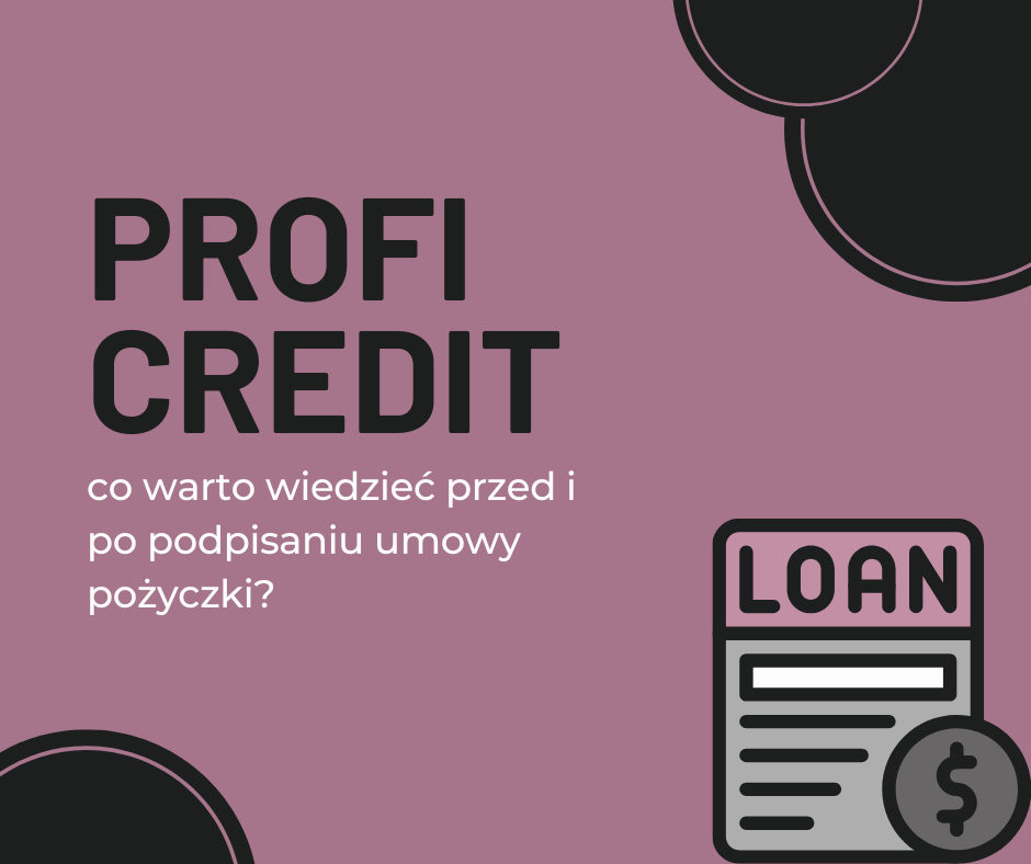 Umowy Profi Credit – najczęstsze wady || Kancelaria Brodniccy